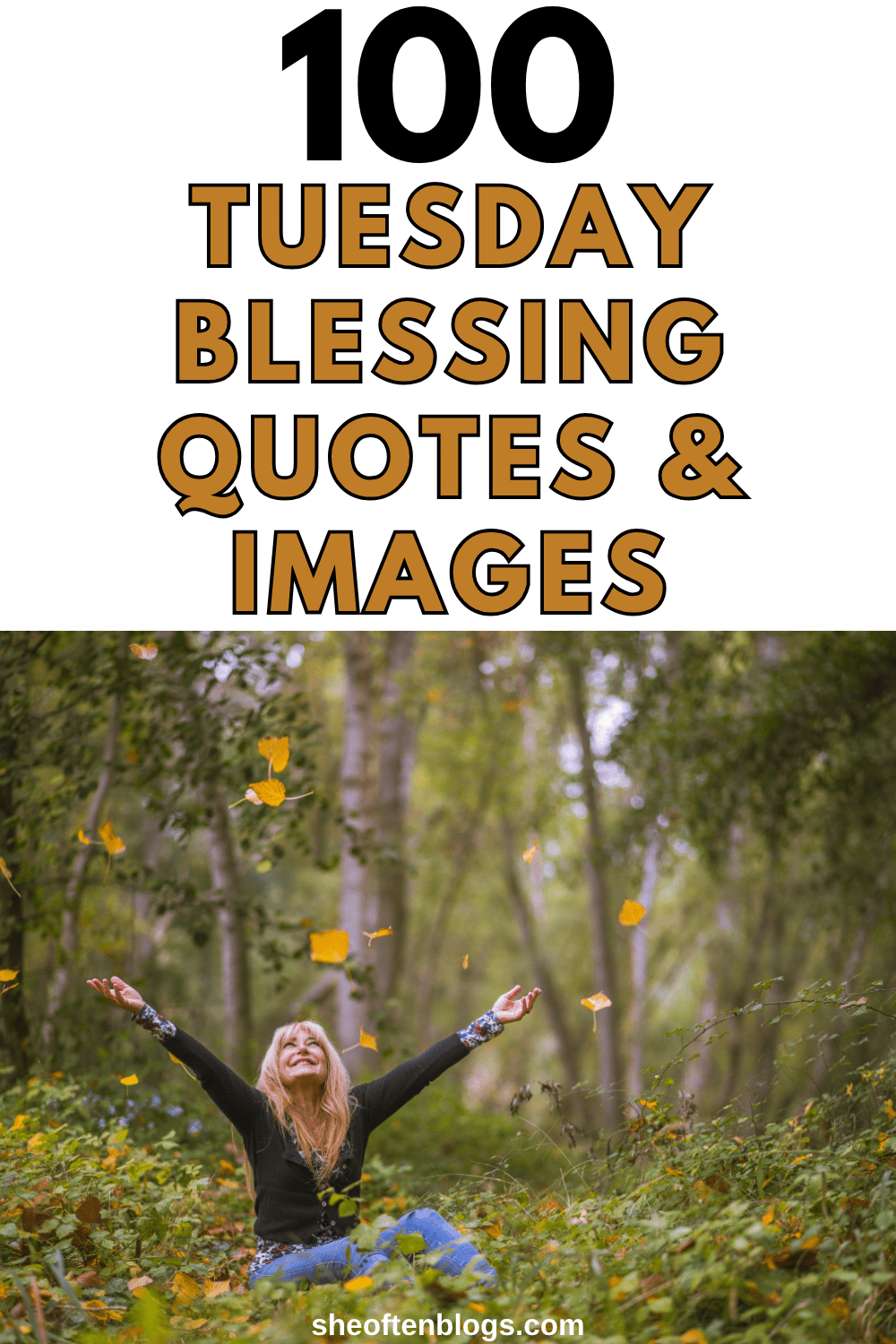 100 Tuesday Blessings and Quotes for a Calm and Positive Start - She ...