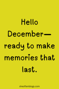 100 December Quotes to End the Year with Gratitude, Peace & Magic - She ...