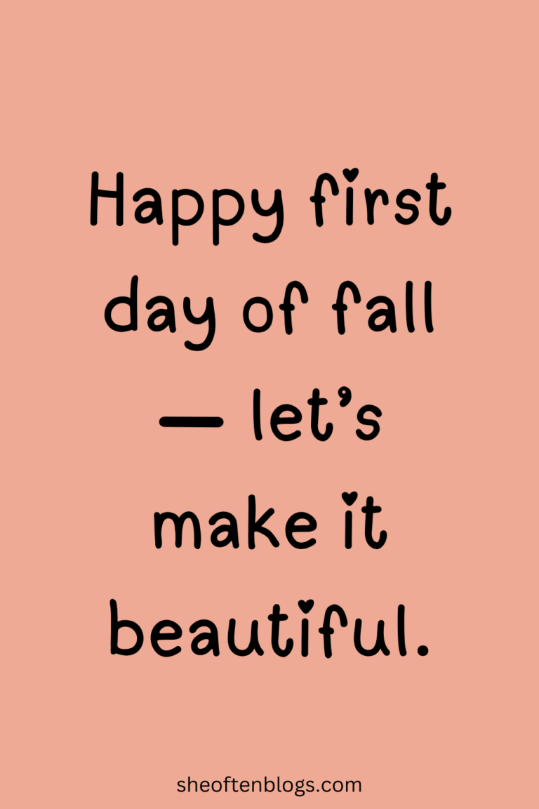 90 Cozy and Inspirational Fall Quotes and Sayings - She Often Blogs
